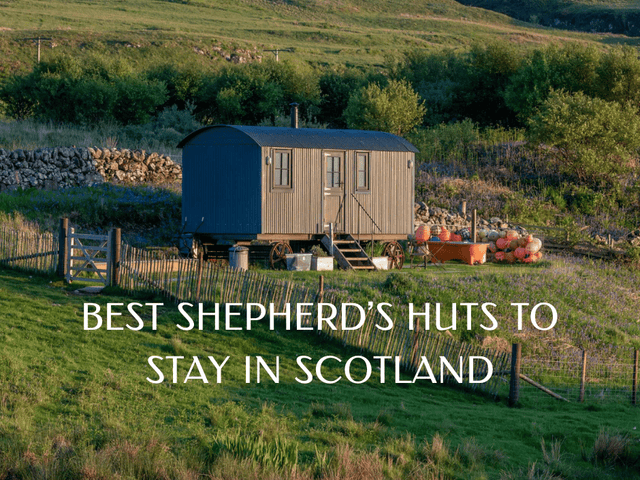 7 OF THE BEST SHEPHERD HUT HOLIDAYS IN SCOTLAND – Made Scotland